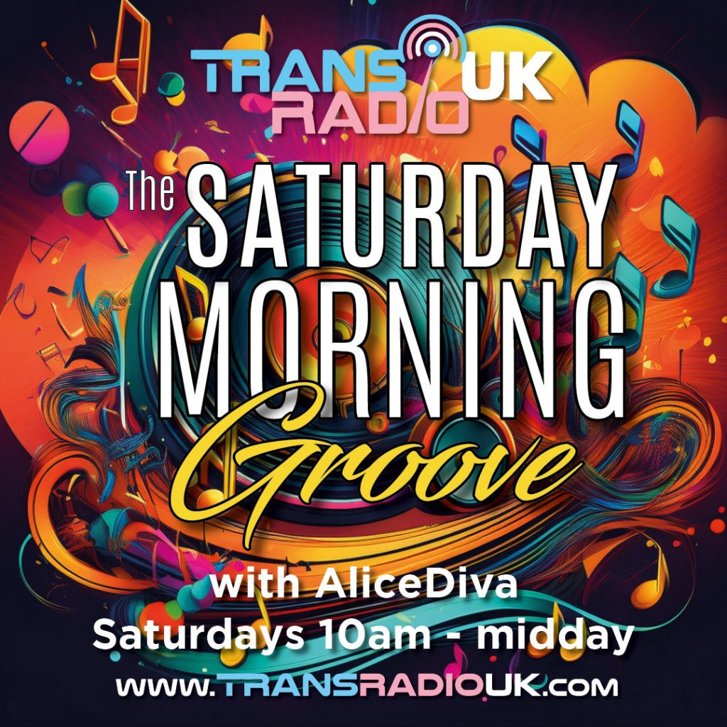 The Saturday Morning Groove - Trans Radio UK